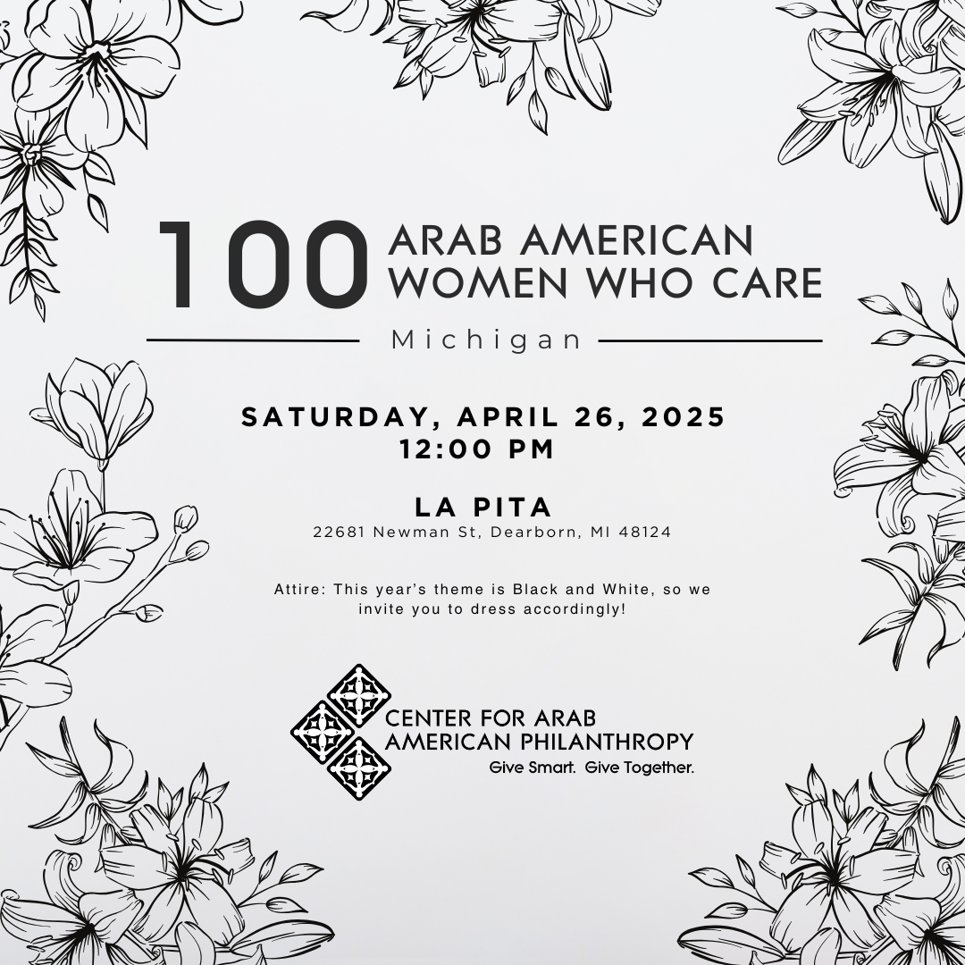 100 Arab American Women Who Care Michigan - Center for Arab American ...